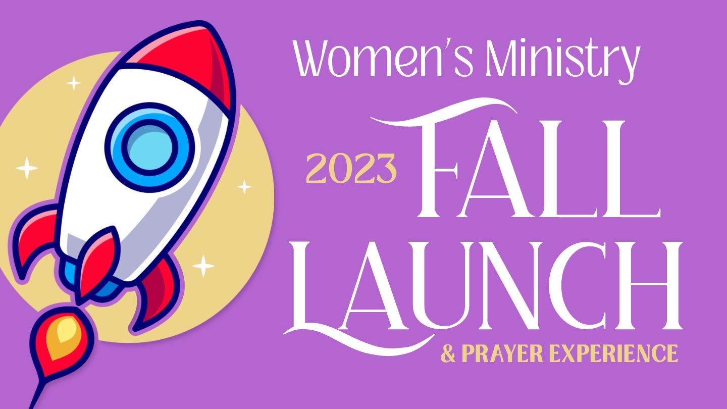 Women’s Ministry Fall Launch & Prayer Experience | Freshwater Community ...
