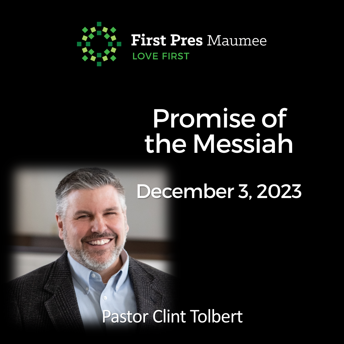 Promise of the Messiah – 12/3/2023 | First Pres Maumee