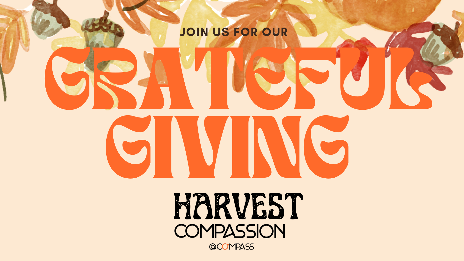 Grateful Giving Harvest | Compass Christian Church