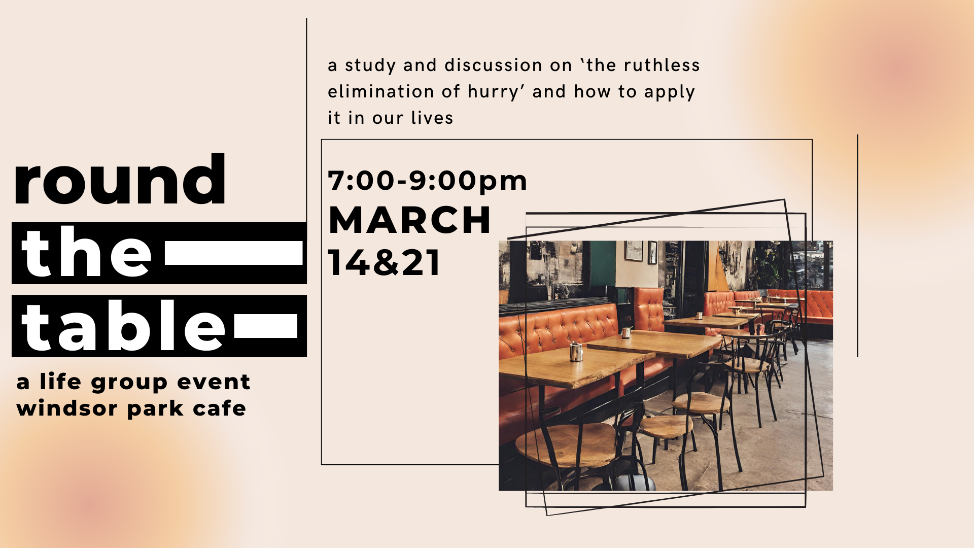 Round The Table | Windsor Park Baptist Church