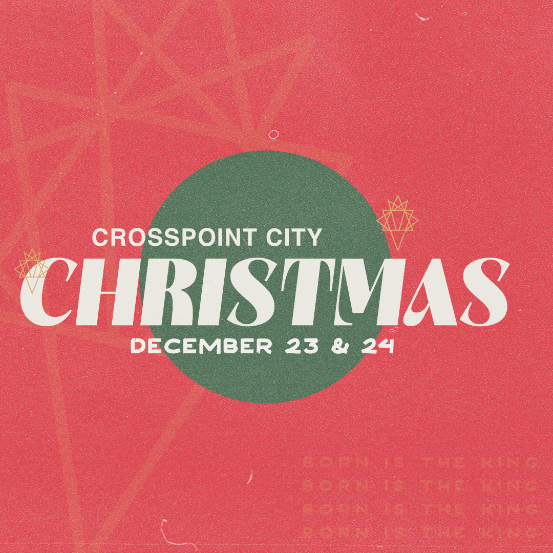 Christmas | Crosspoint City Church