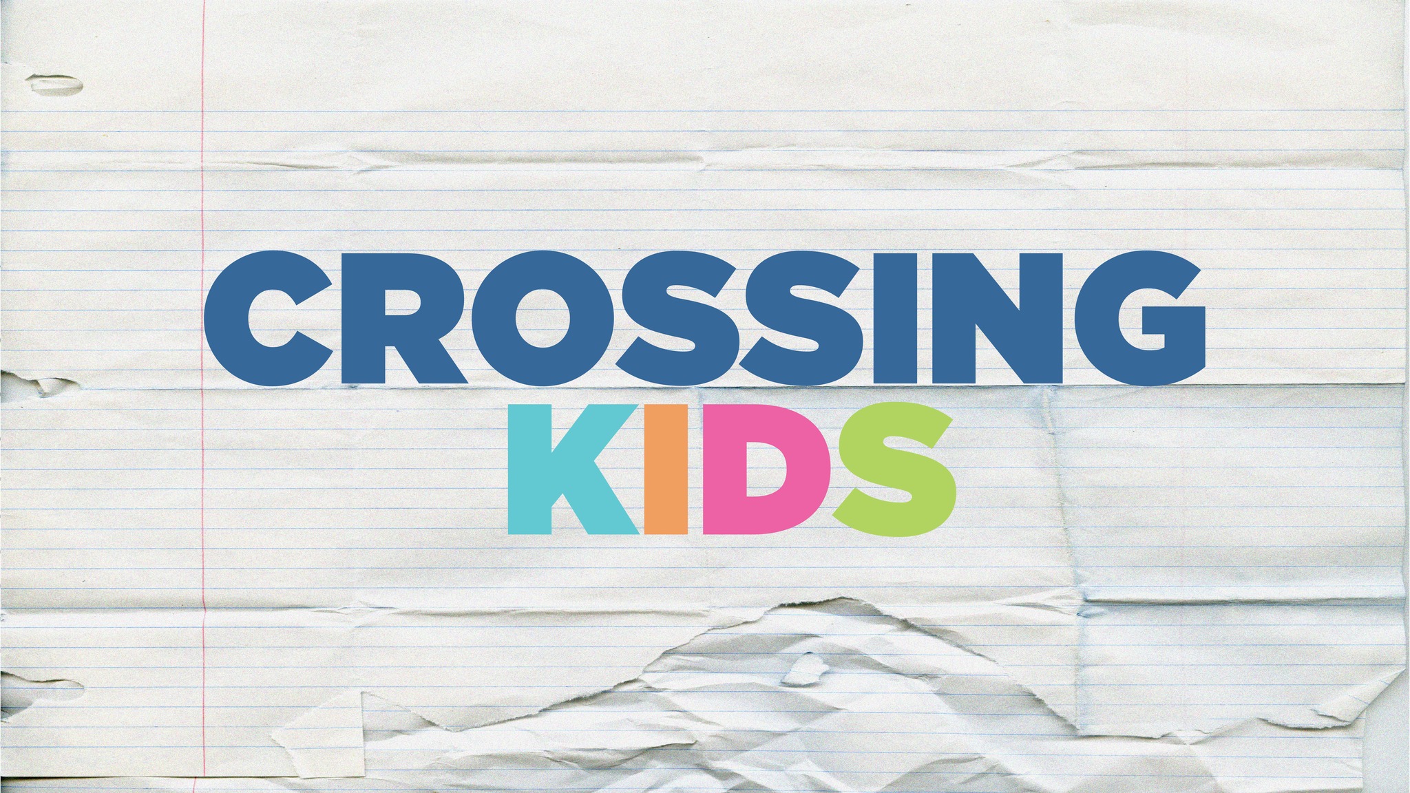 Crossing Kids | The Crossing