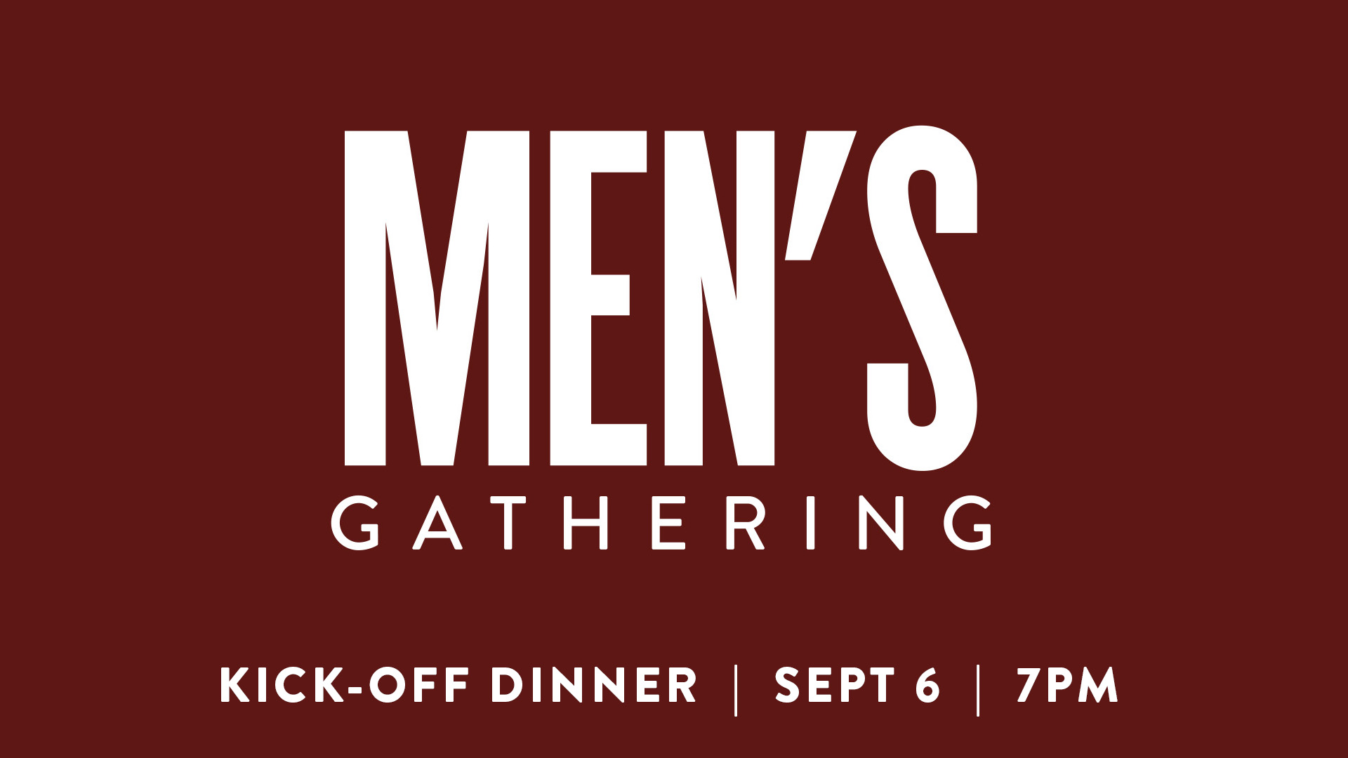 Men's Gathering Kick-off Dinner