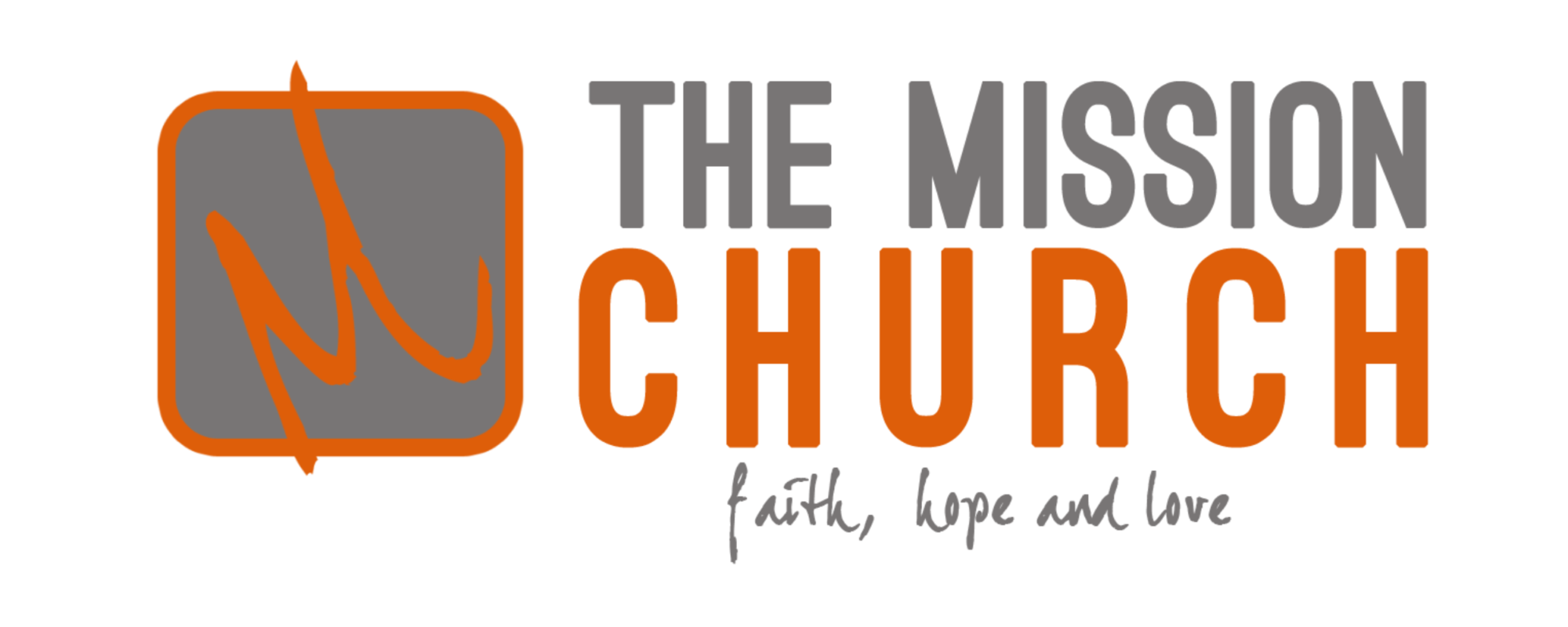Our Values | The Mission Church