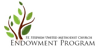 Endowment Program | St. Stephen United Methodist Church