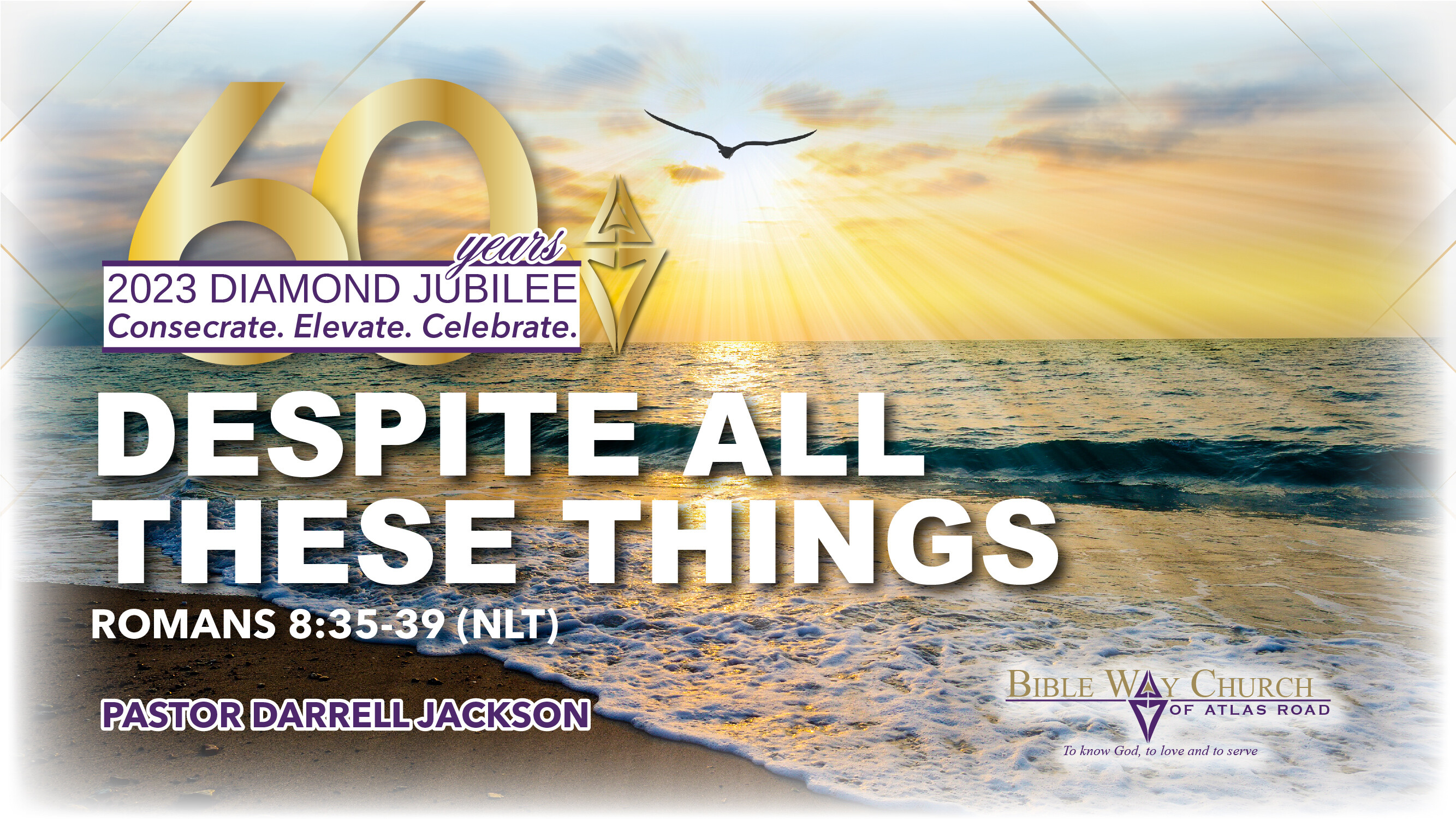 Despite All These Things (Audio) | Bible Way Church of Atlas Road