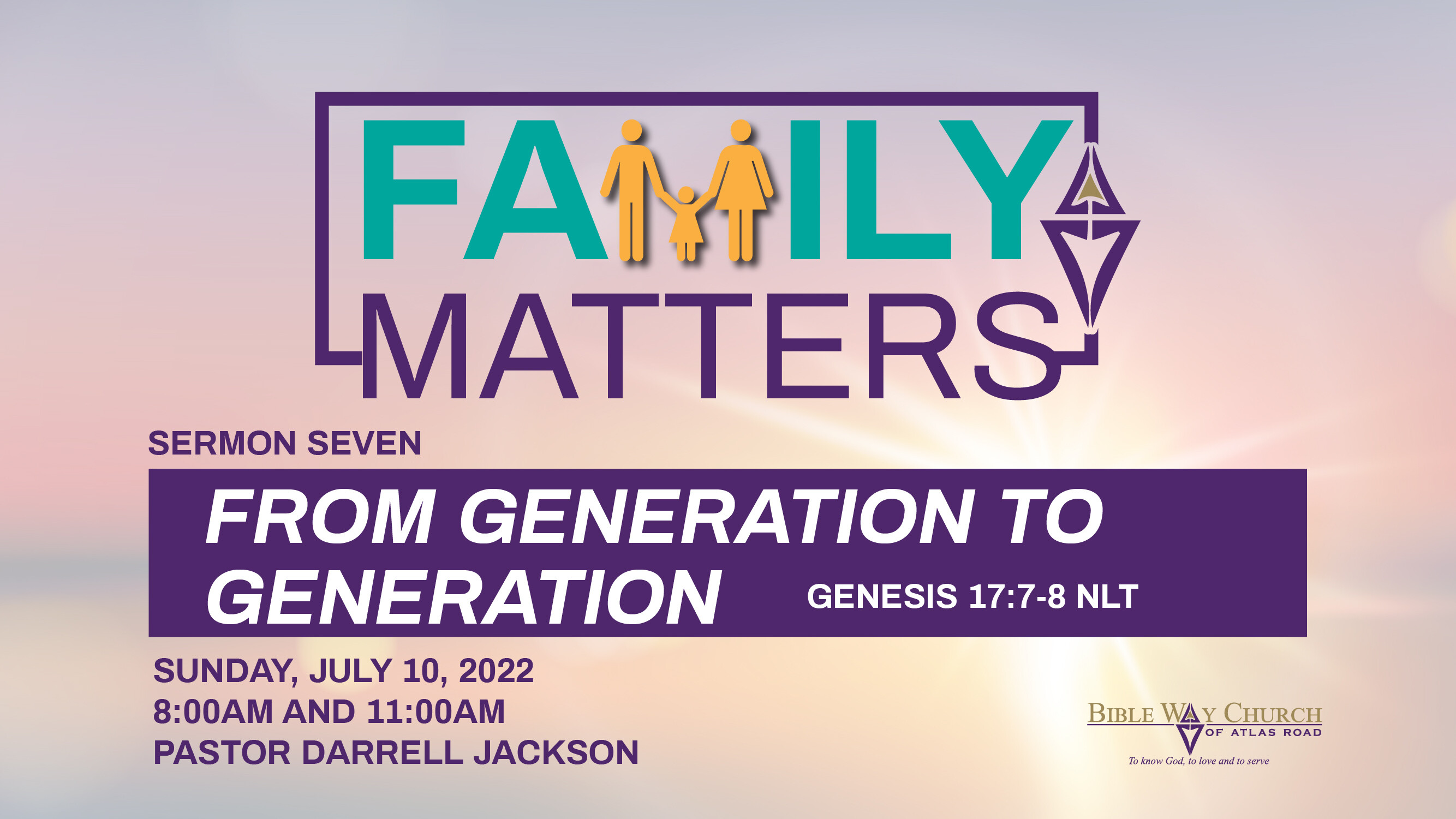 From Generation to Generation: (Audio) | Bible Way Church of Atlas Road