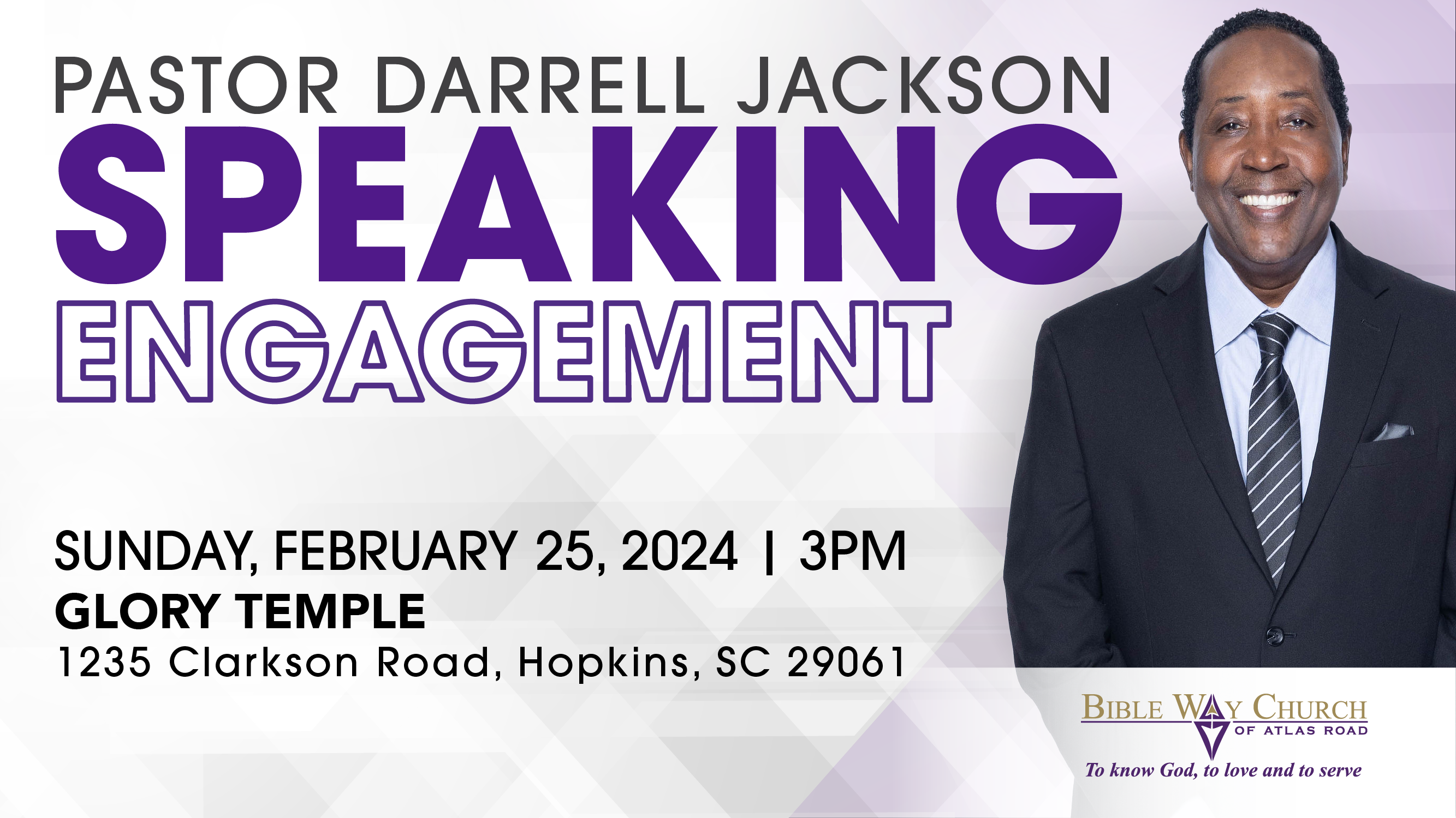 Pastor Darrell Jackson Speaking Engagement | Bible Way Church of Atlas Road