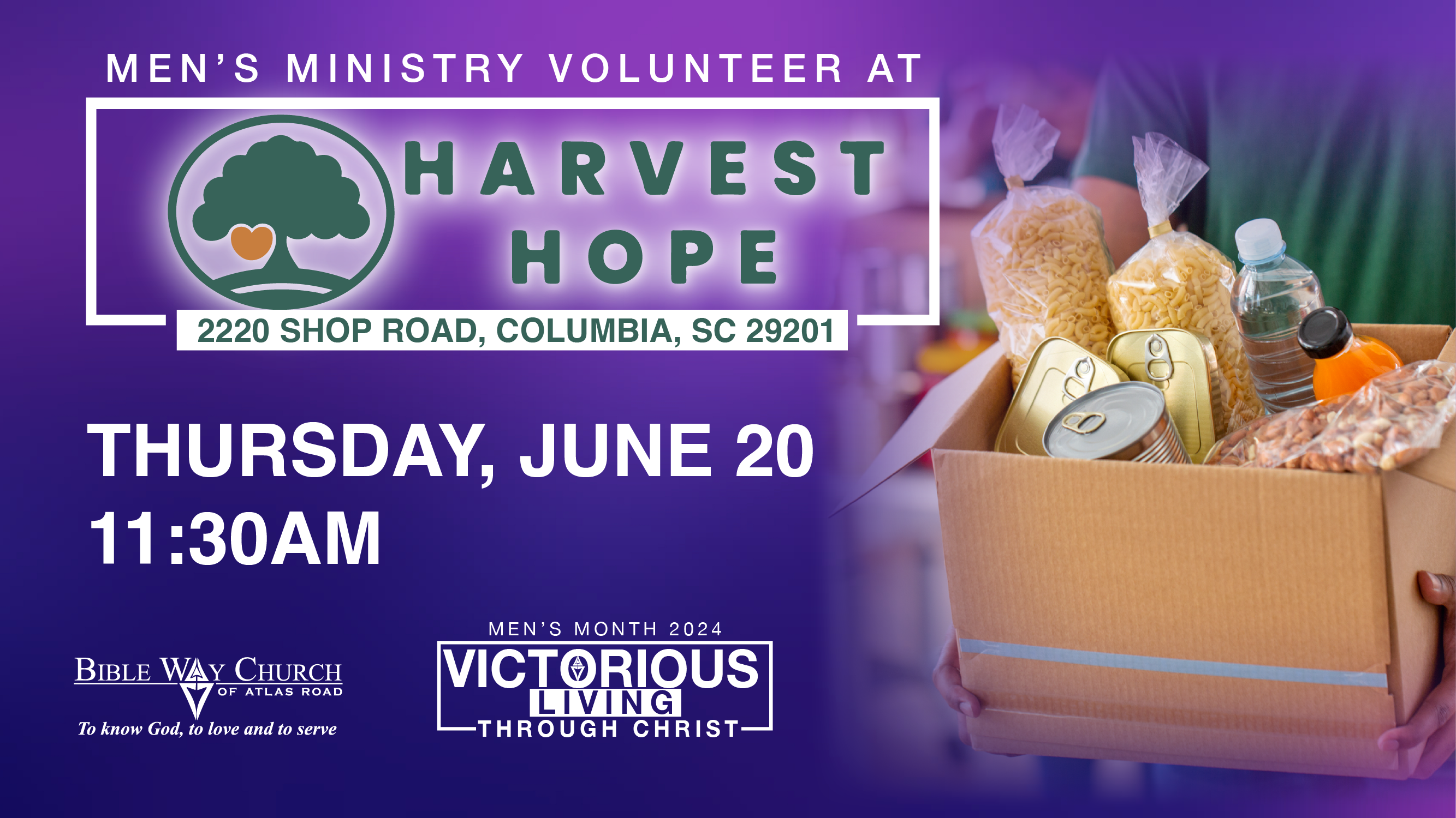 Men’s Ministry goes to Harvest Hope | Bible Way Church of Atlas Road