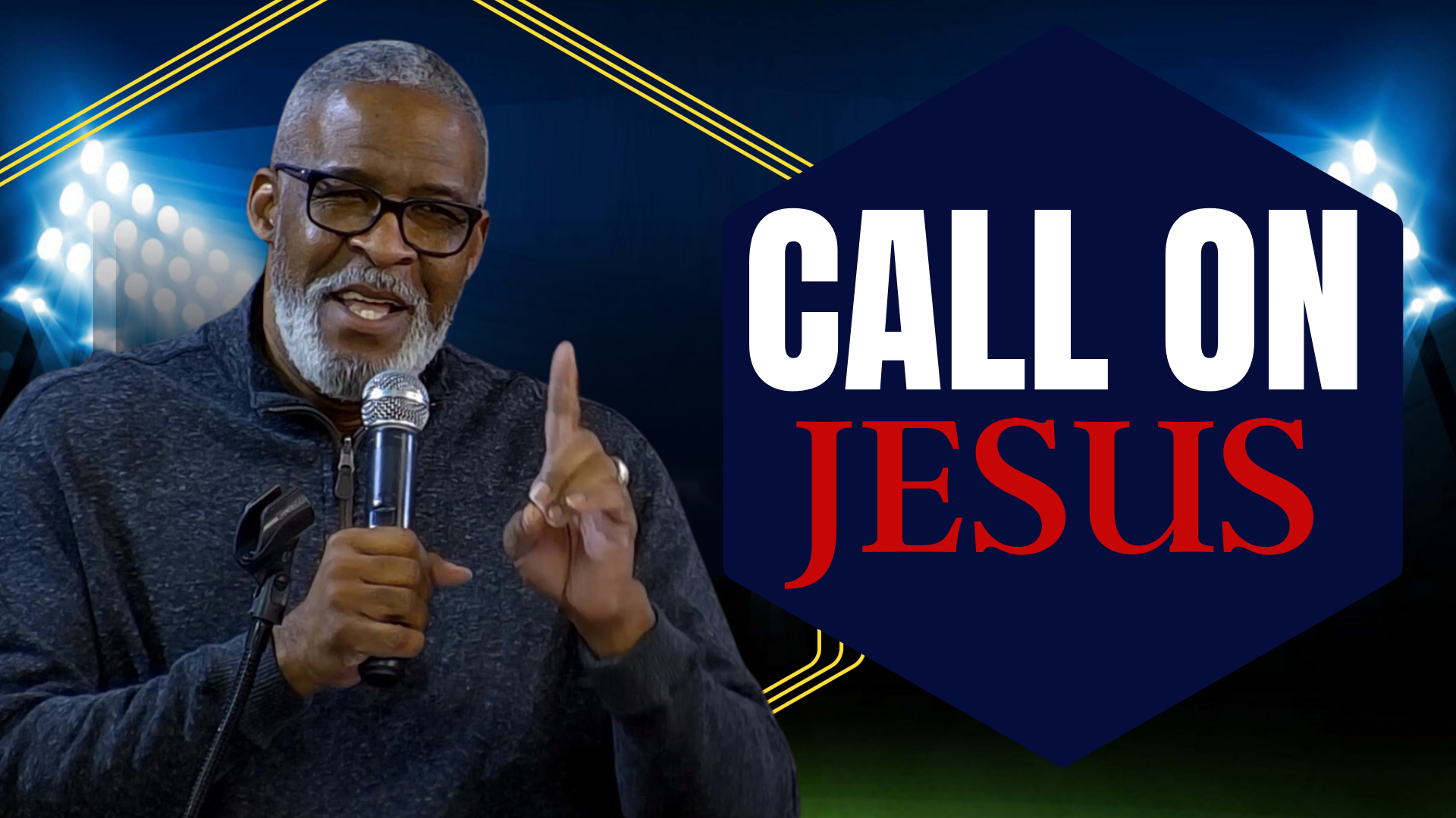 "Call On Jesus" | Pastor Anthony Mincey