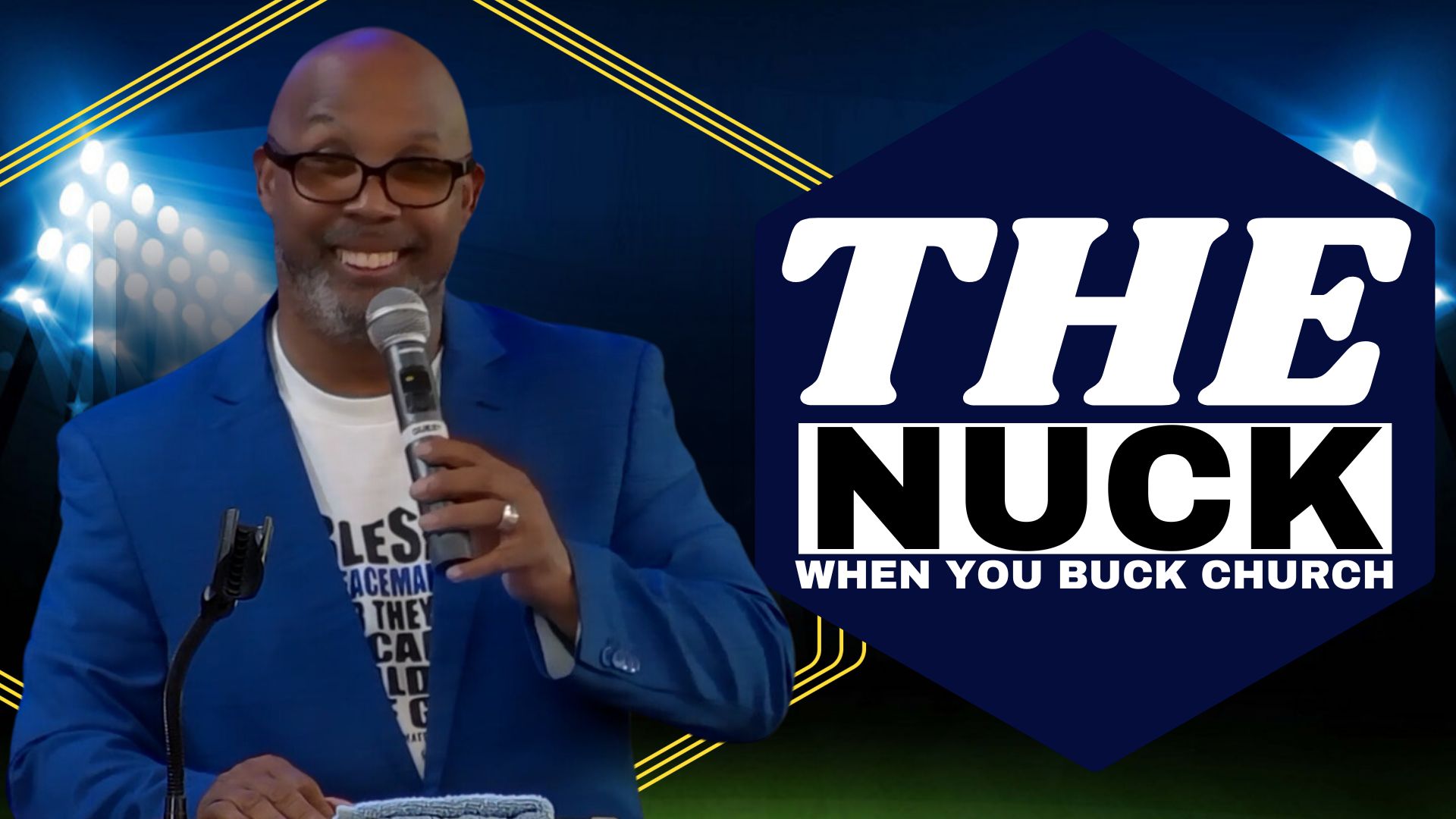 "The Nuck When You Buck Church" | Pastor Stanley Murray
