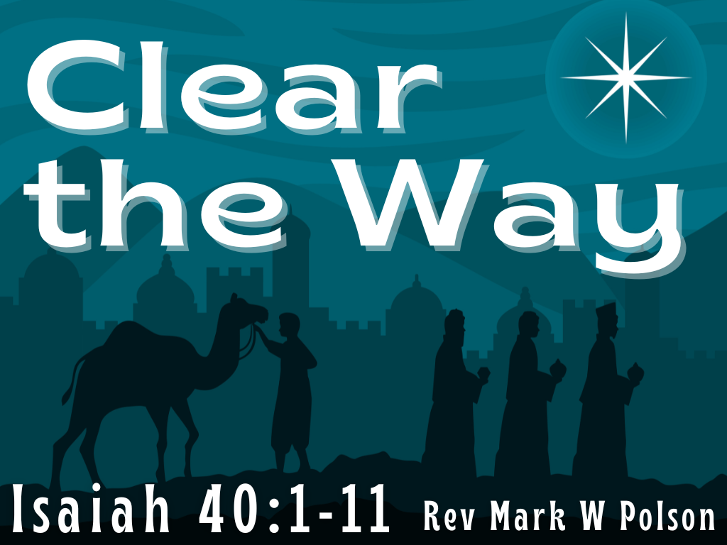 Clear the Way! | Church on the Hill Grove