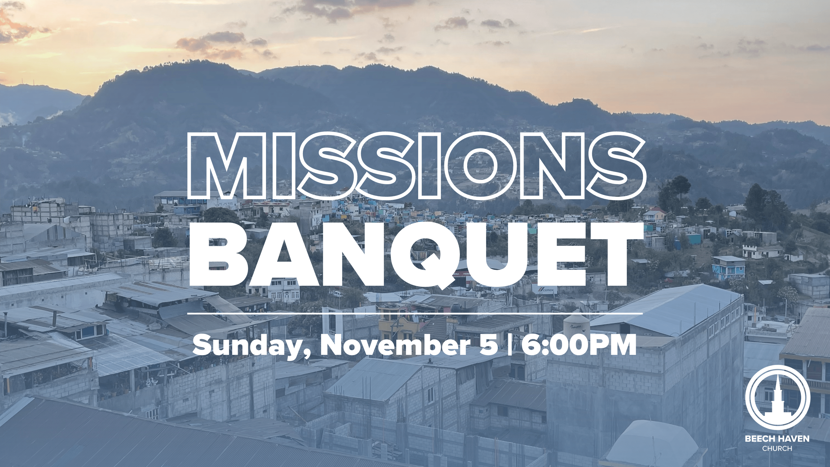 Missions Banquet | Beech Haven Church