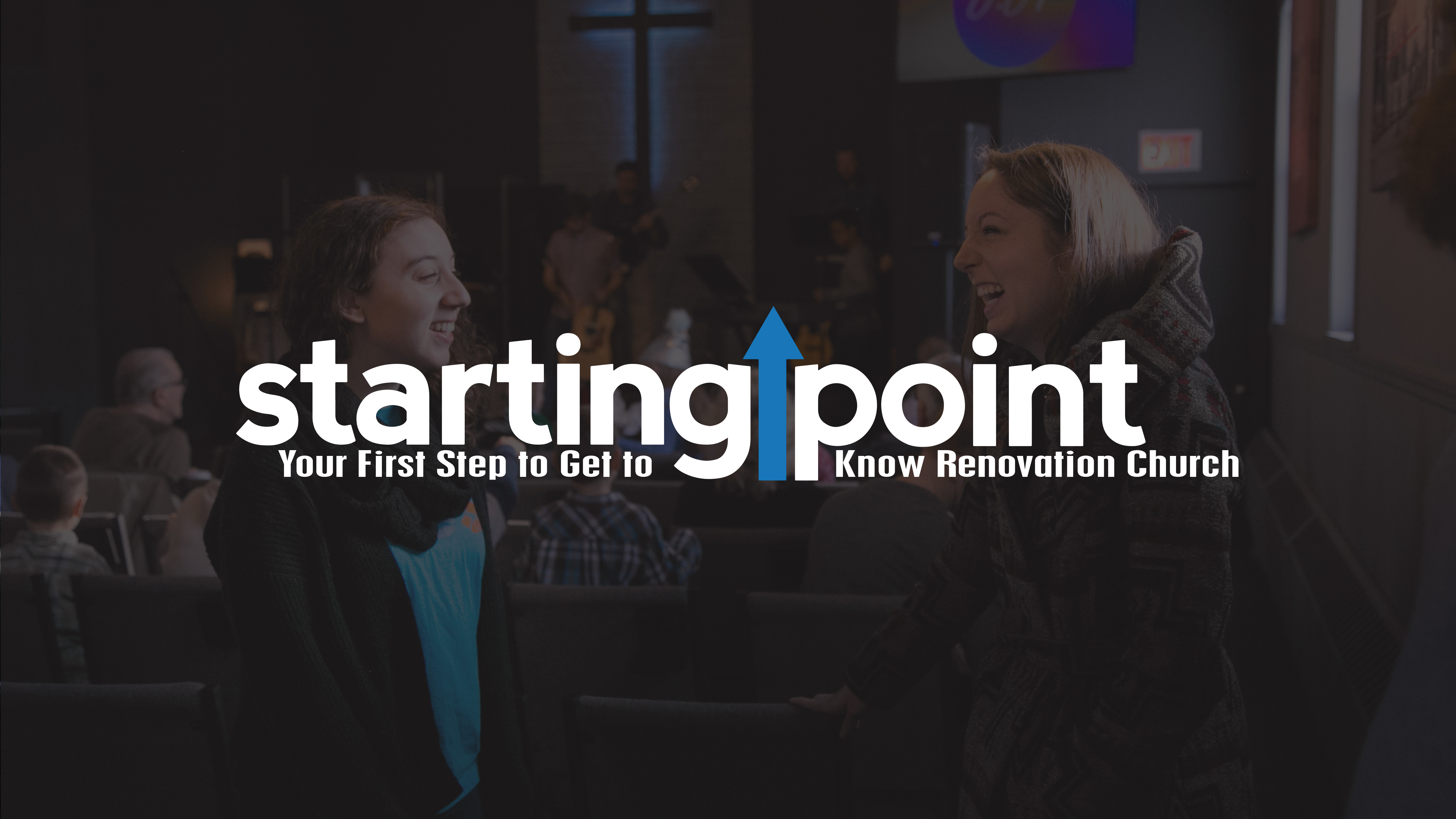 Starting Point | Renovation Church