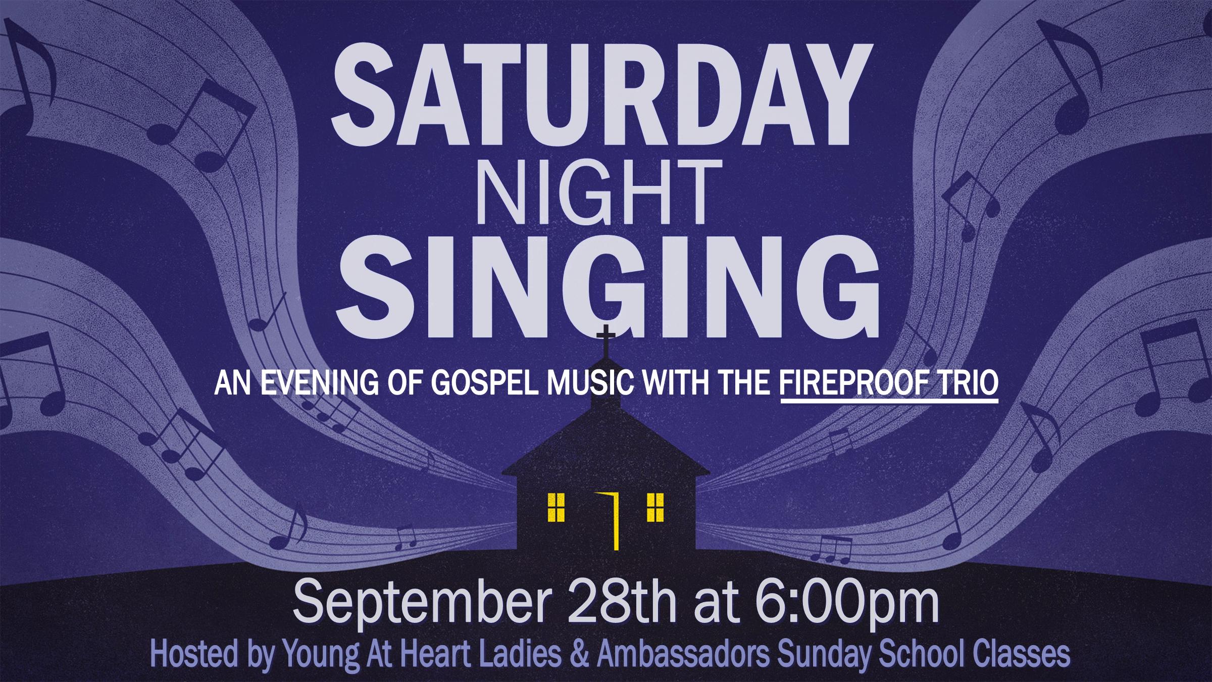 Young At Heart Saturday Night Singing | Oakland Heights Baptist Church