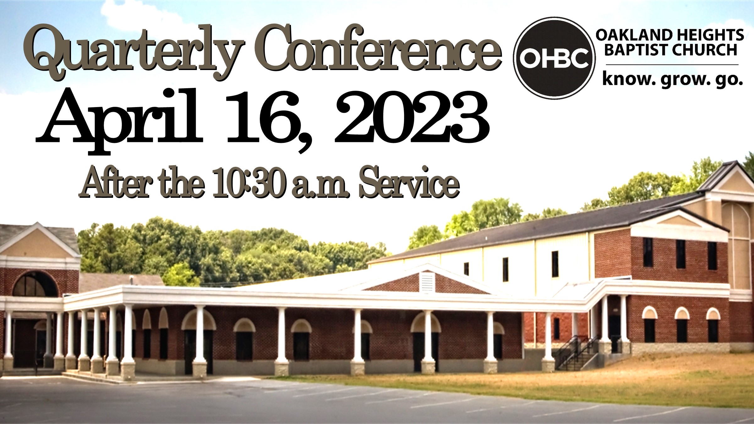 Quarterly Conference | Oakland Heights Baptist Church