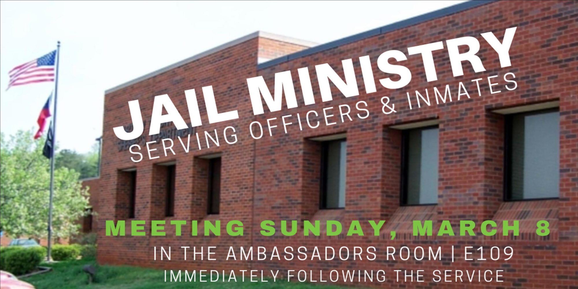 Jail Ministry Meeting | Oakland Heights Baptist Church